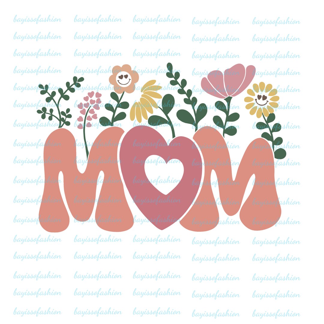 Floral Mom PNG, Retro Mom Png, Mom Flower Png, Mom Sublimation Png, Mom ...