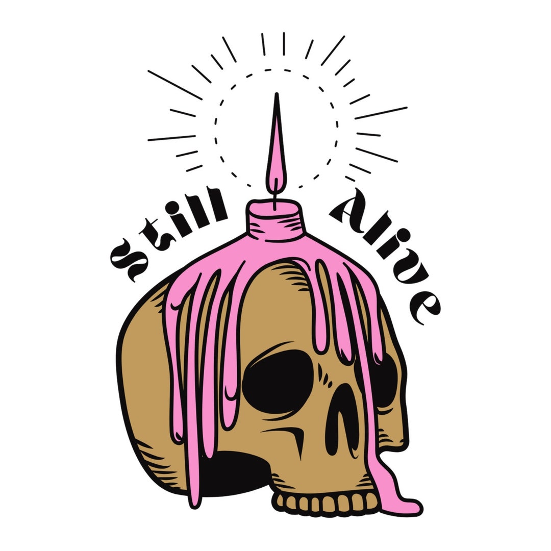 Pink ... Still Alive Pink ... Still Alive Svg Digital Downloads - Etsy