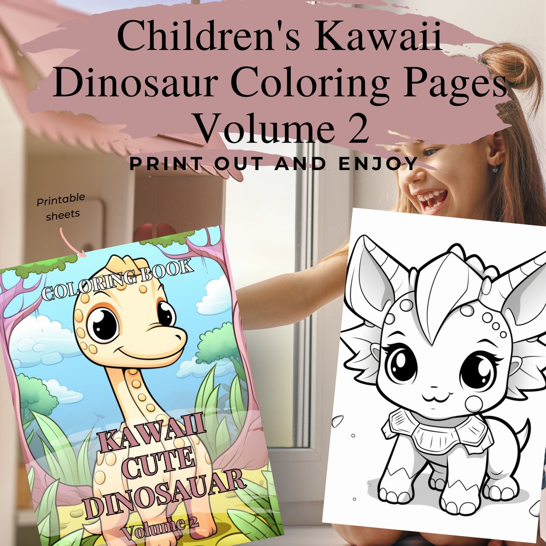 Kawaii Cute Dinosaur Children's Coloring Book Pages Volume 2– Immersive ...