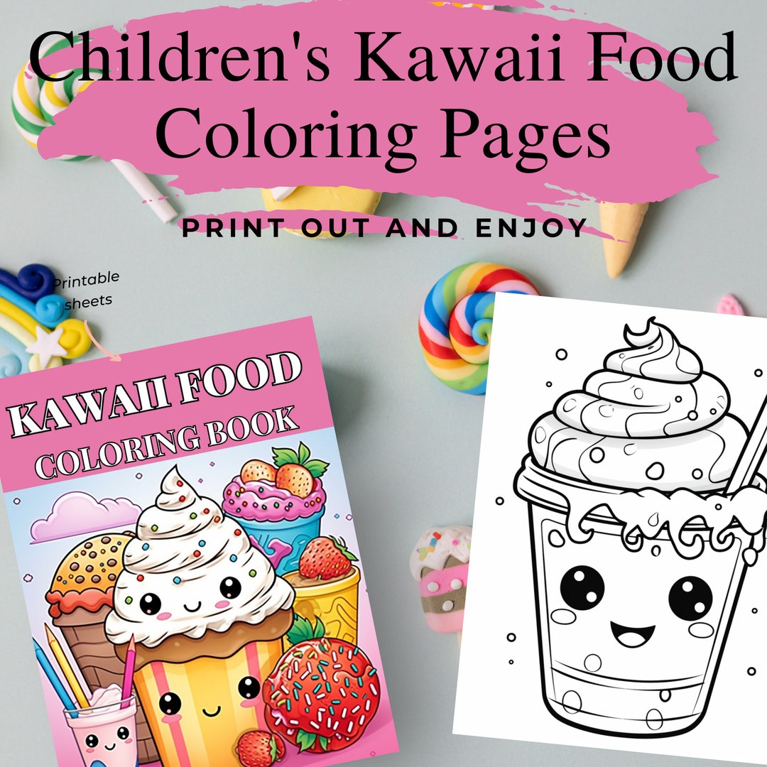 Kawaii Cute Food-themed Children's Coloring Book: 101 Unique ...