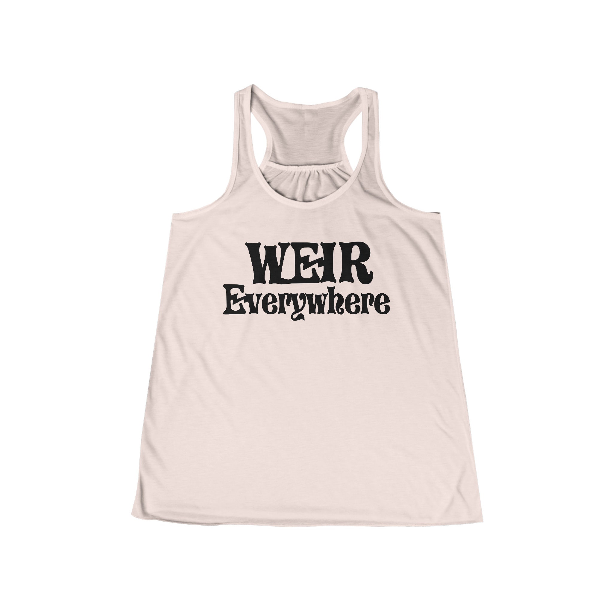 Weir Everywhere Women's Flowy Tanks - Etsy