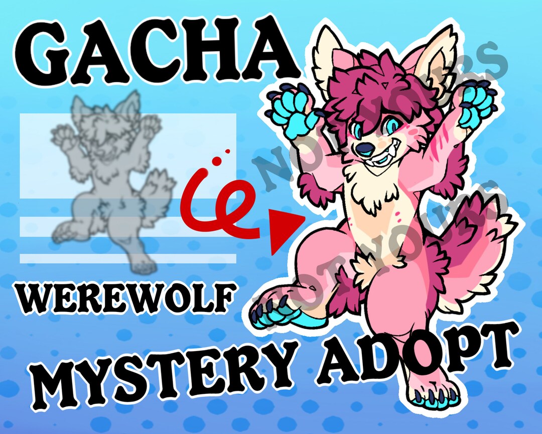 Werewolf Adopt Mystery Gacha RANDOM CHARACTERS Buy 2 Get the 3rd One ...