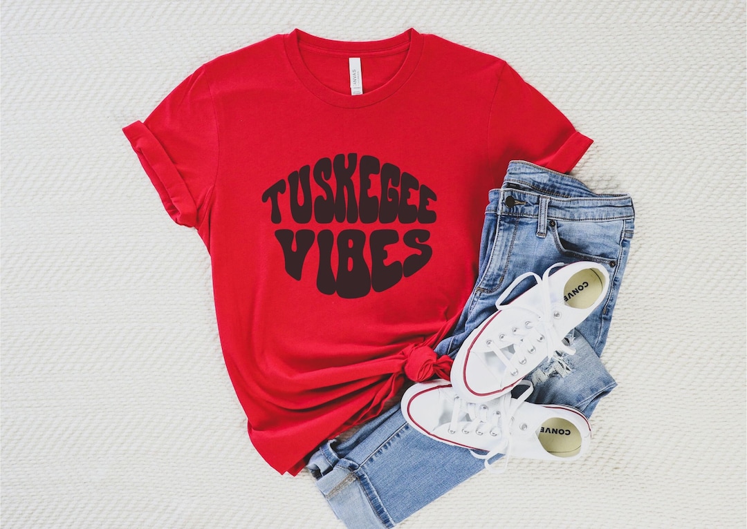 Tuskegee Shirt, Tuskegee Vibes, HBCU Shirt, HBCU Vibes, Alumni Shirt, Tuskegee Univ Shirt - Etsy