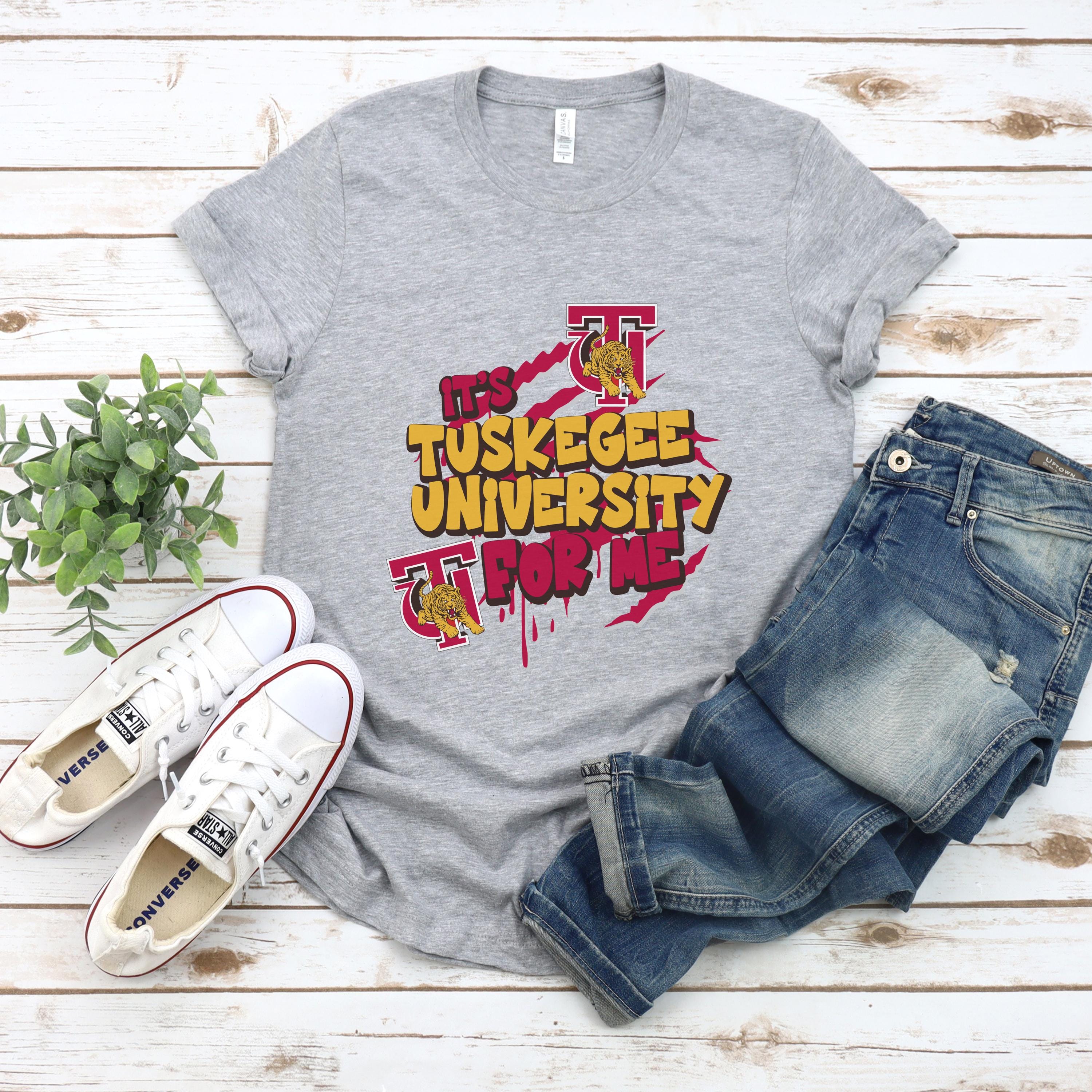 Tuskegee Shirt, Its Tuskegee for Me, HBCU Shirt, Student Shirt, Alumni Shirt, Fan Shirt - Etsy