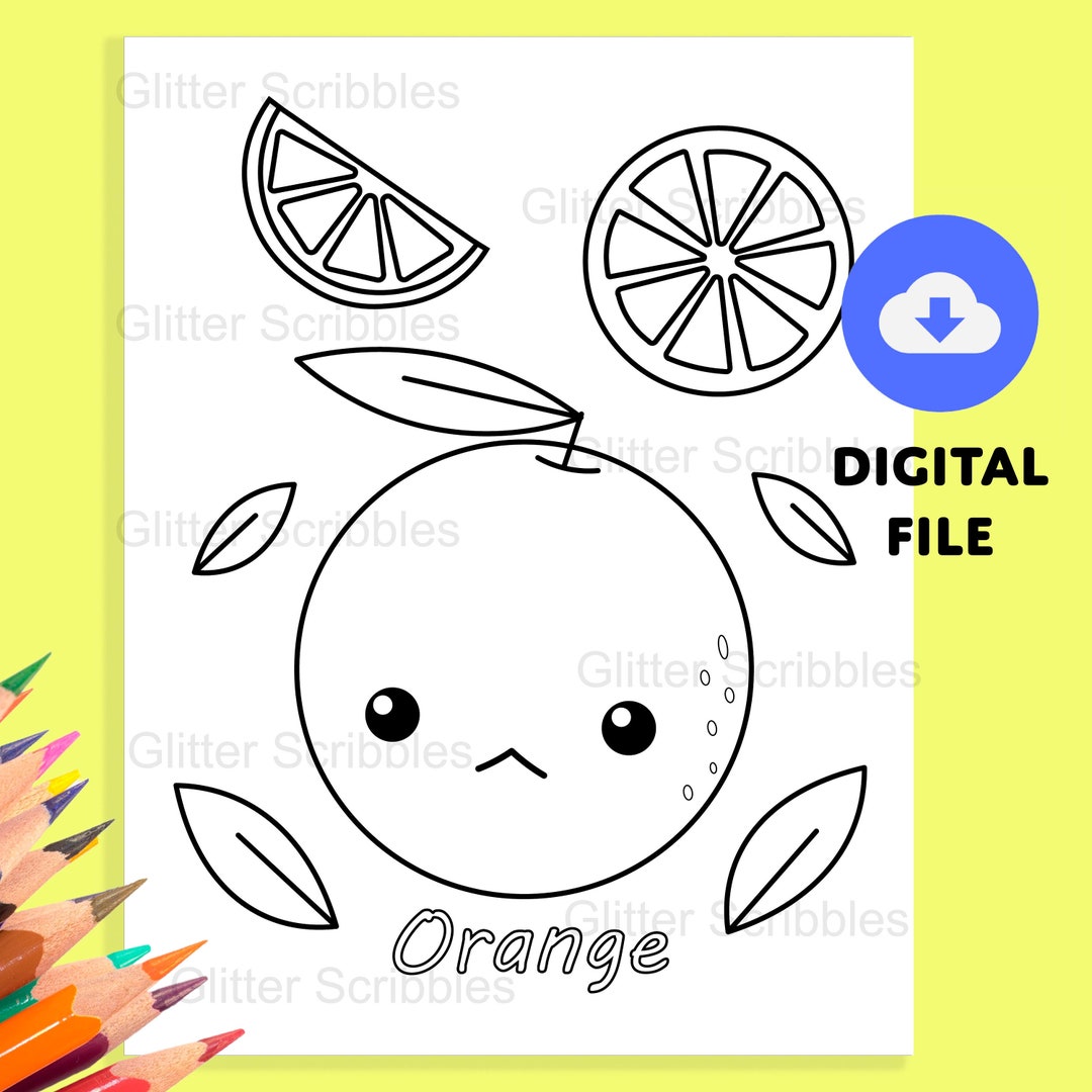 Cute Orange Coloring Page for Kids, Printable, Kawaii Drawing, Fruit ...