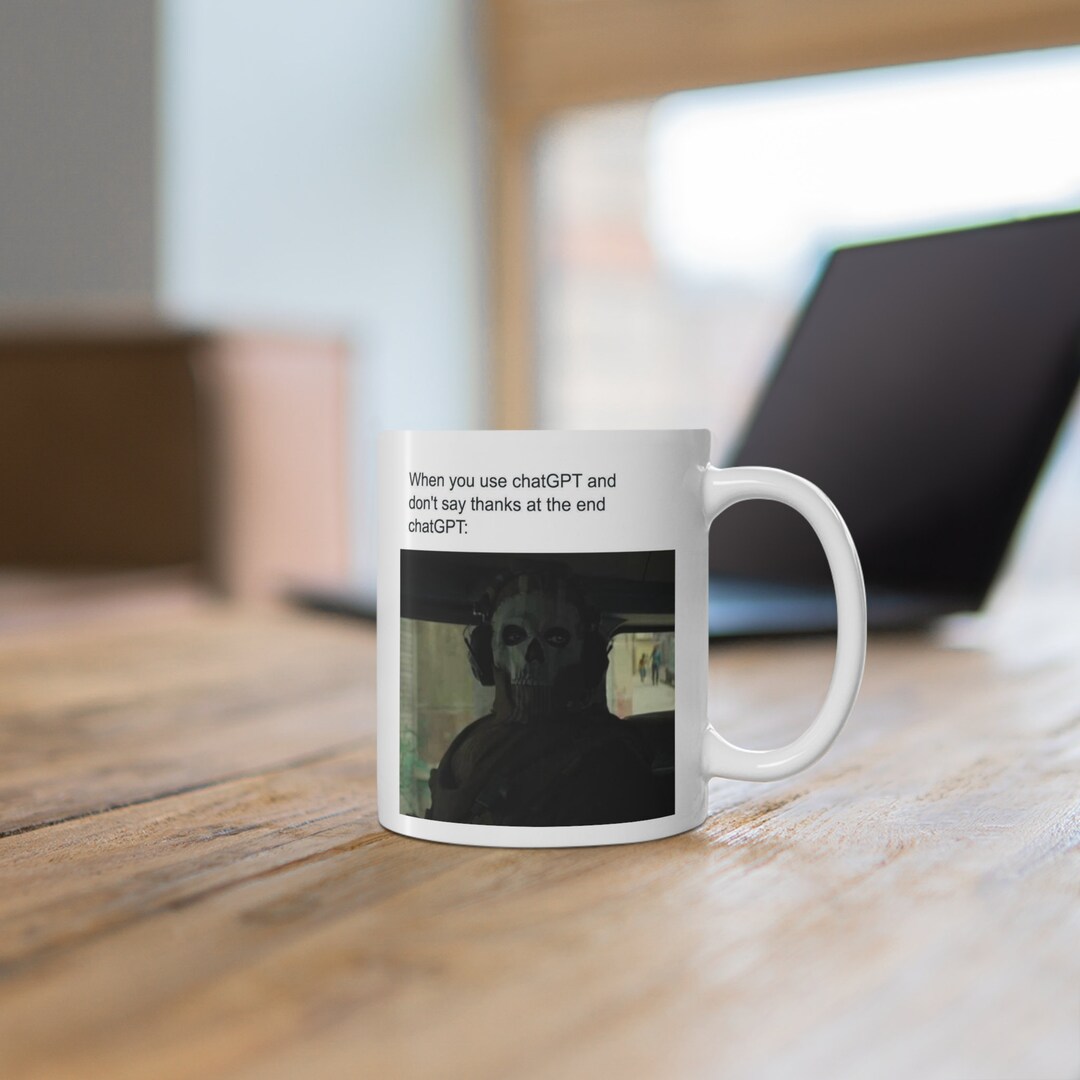 Say Thanks to GPT White Ceramic Coffee Cup - Chat GPT Funny Meme Mug ...