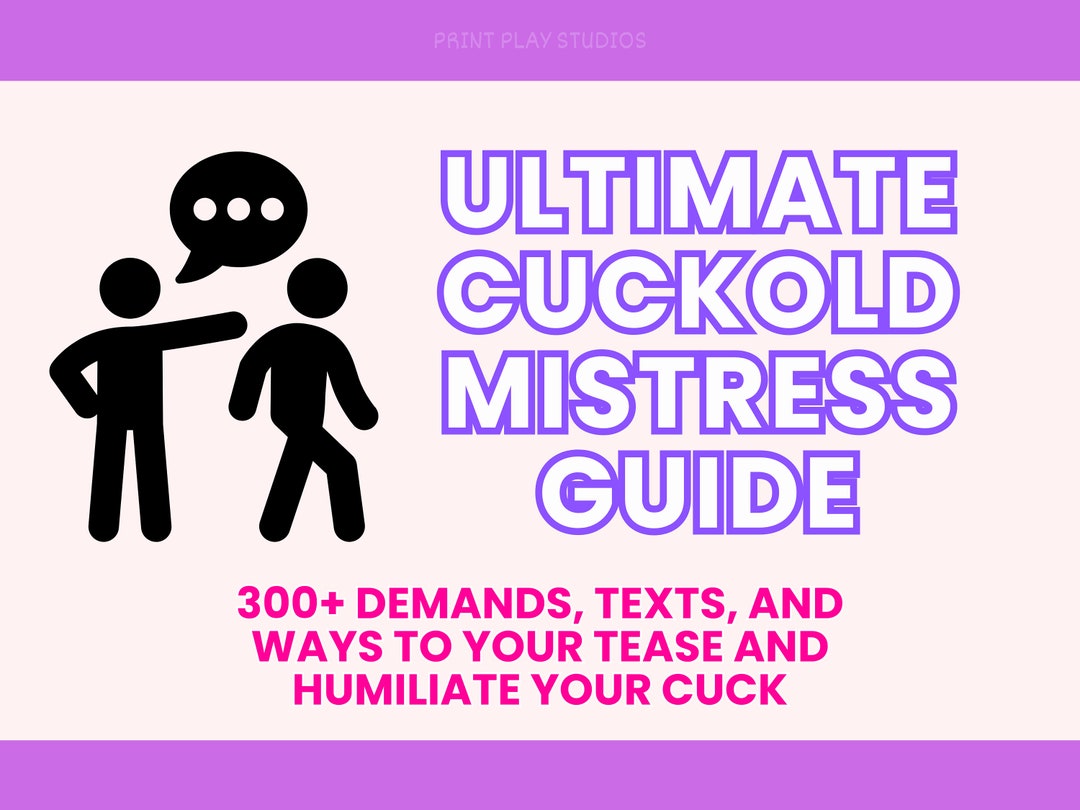 Ultimate Cuckold Mistress Commands and Dirty Talk Script for Cuckolds ...