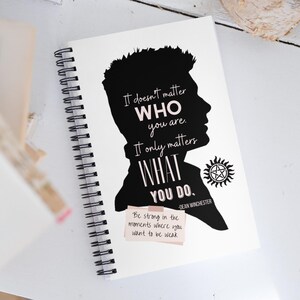 Dean Winchester Journal. Supernatural Journal. It Doesn't Matter Who ...