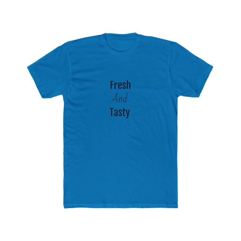 Fresh and Tasty, Unisex Cotton Crew Tee - Etsy