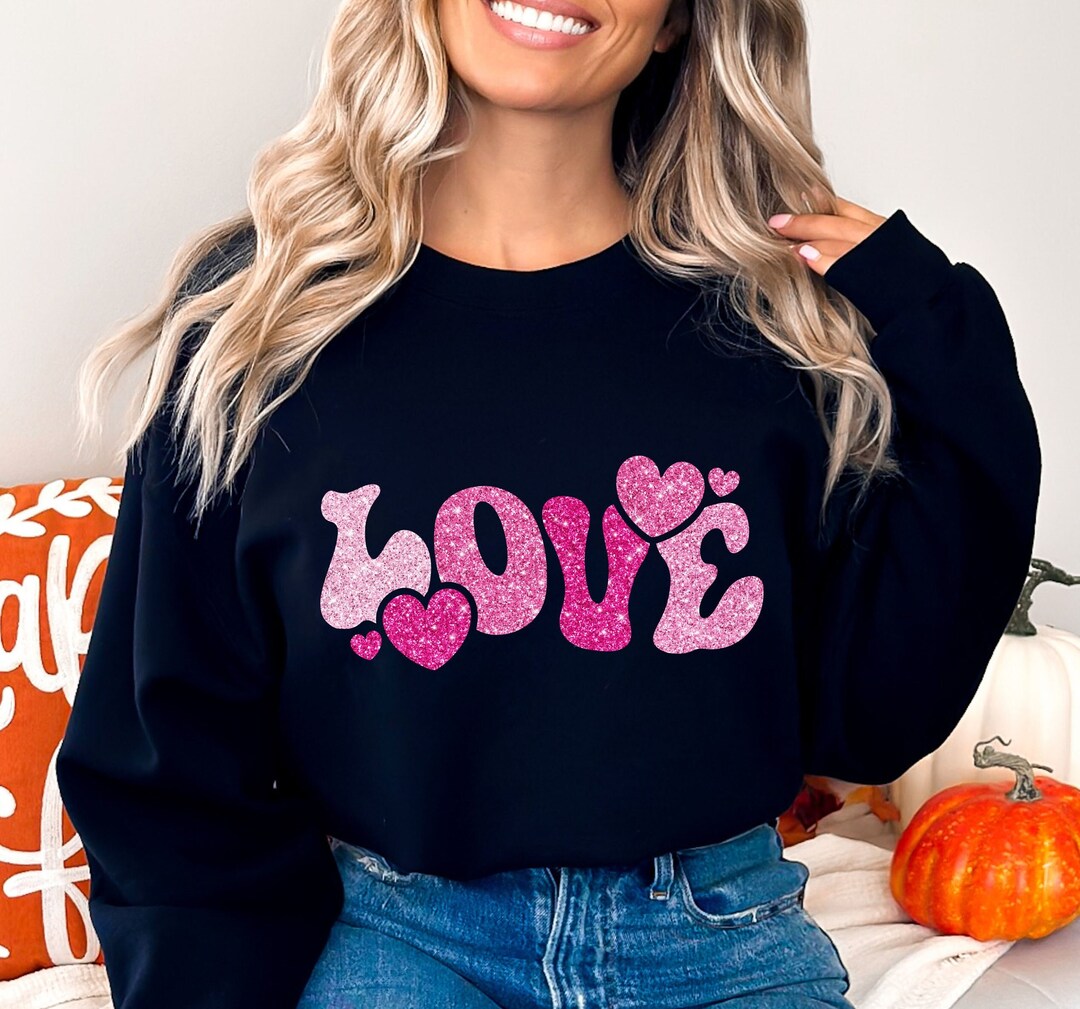 Love Pink Glitter Sweatshirt, Valentines Day Sweatshirt, Valentine Love Hoodie, Sparkly ...