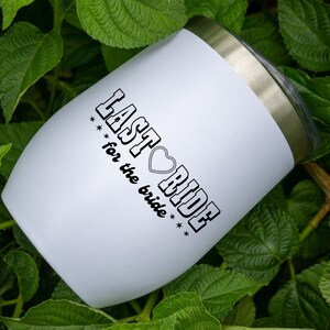 Bachelorette Party SVG Wedding Last Ride for the Bride My Last Ride ...