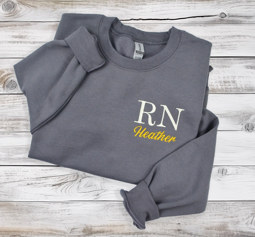 Custom Nurse Sweatshirt | Embroidered RN Sweatshirt | Nurse Sweater ...