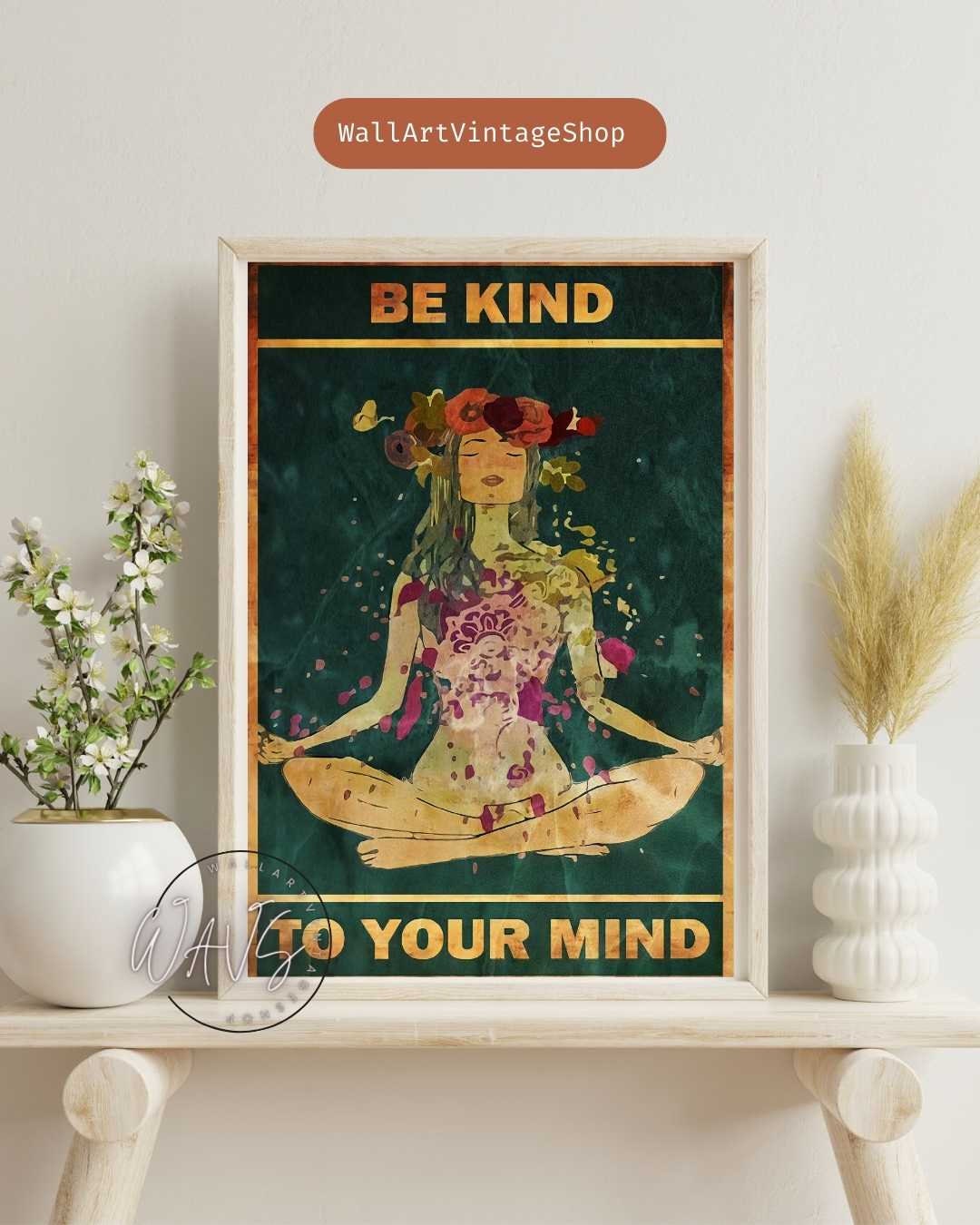 Vintage Poster, Be Kind to Your Mind Poster, Yoga Poster, Vintage Yoga ...