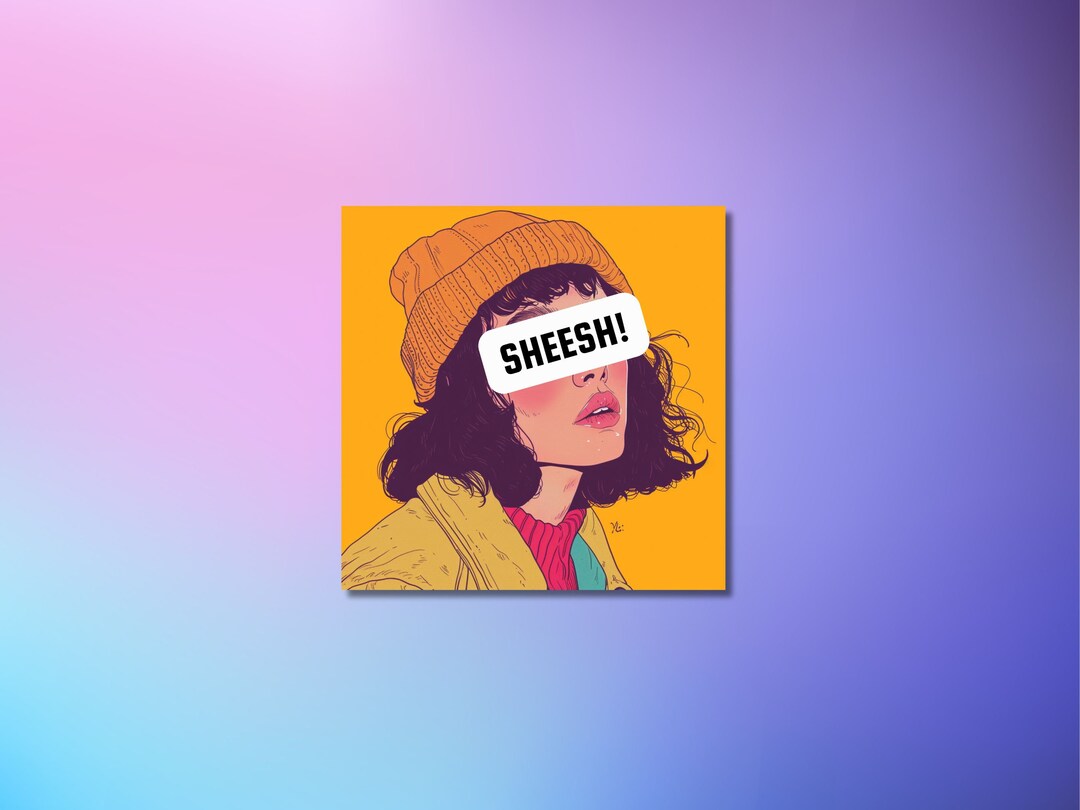 Sheesh Premium Vinyl Sticker Funny Sticker Lofi Sticker Dishwasher-safe ...