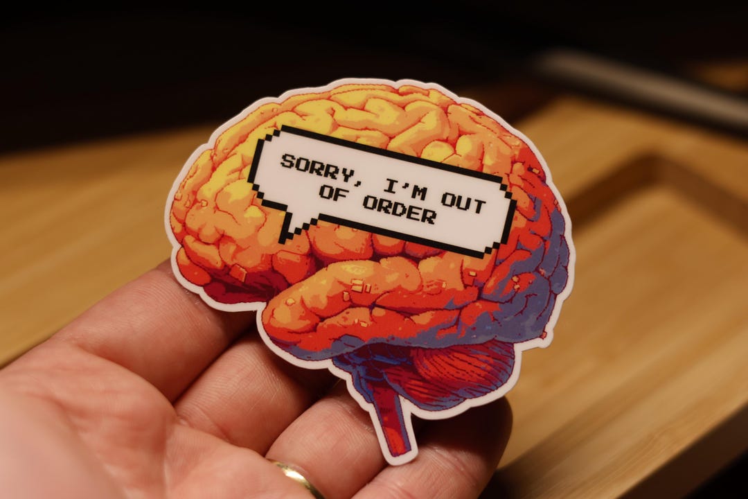 Brain Out of Order, Funny Laminated Vinyl Stickers - Etsy