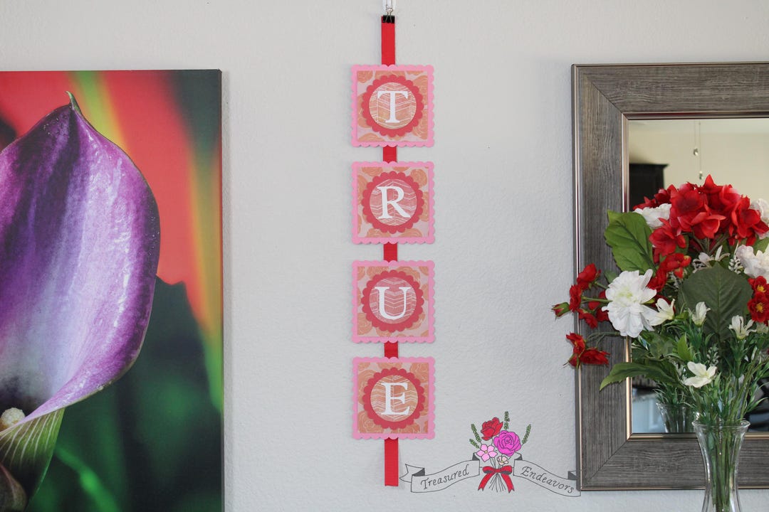 Bold Handcrafted TRUE Banner in Reds and Pinks With White Letters. - Etsy