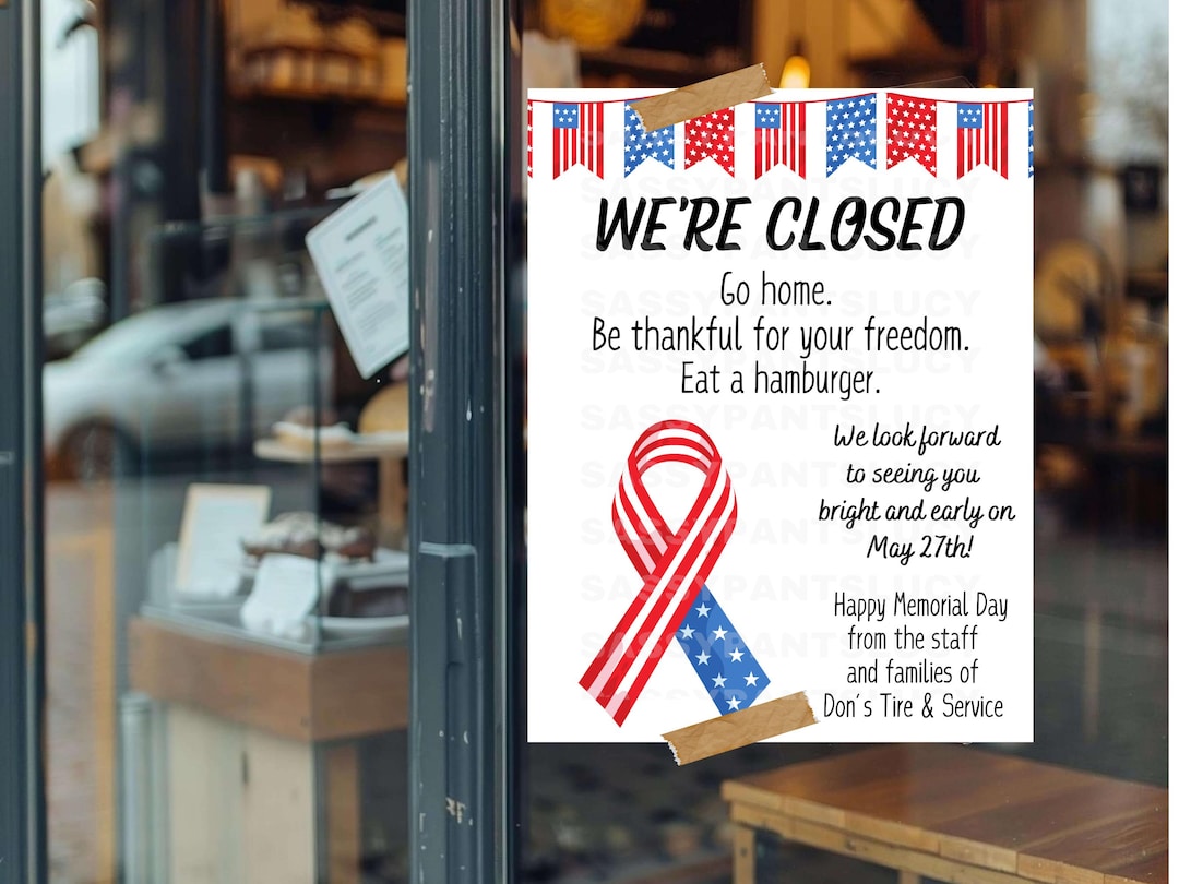 Editable Memorial Day Sign: Business Closed Template (digital Download ...