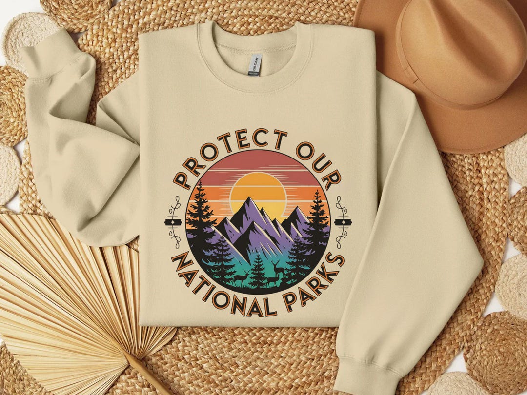 Protect Our National Parks Shirt, Retro Nature Sweatshirt, Save the ...