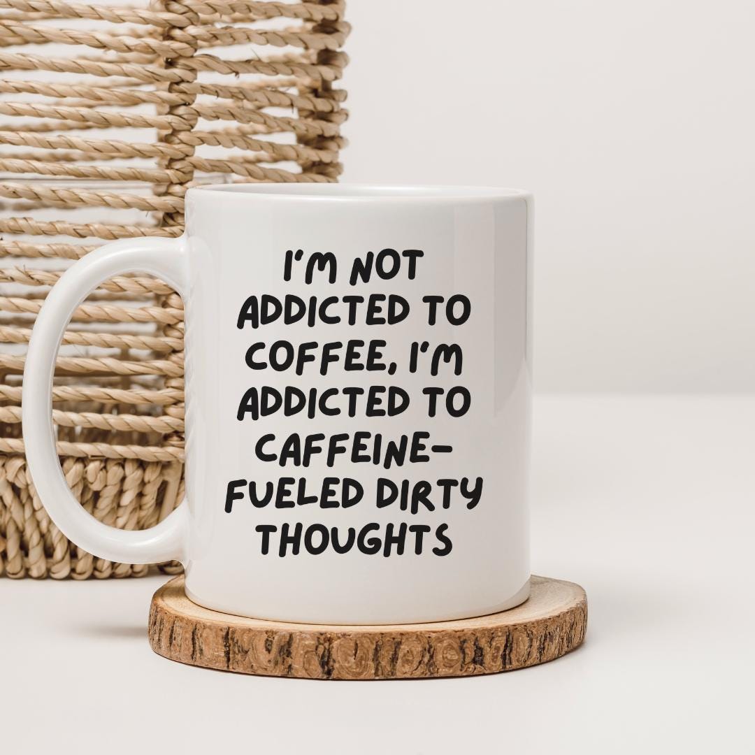 Funny Dirty Mug Inappropriate Rude Coffee Mug for Boyfriend Gift for ...