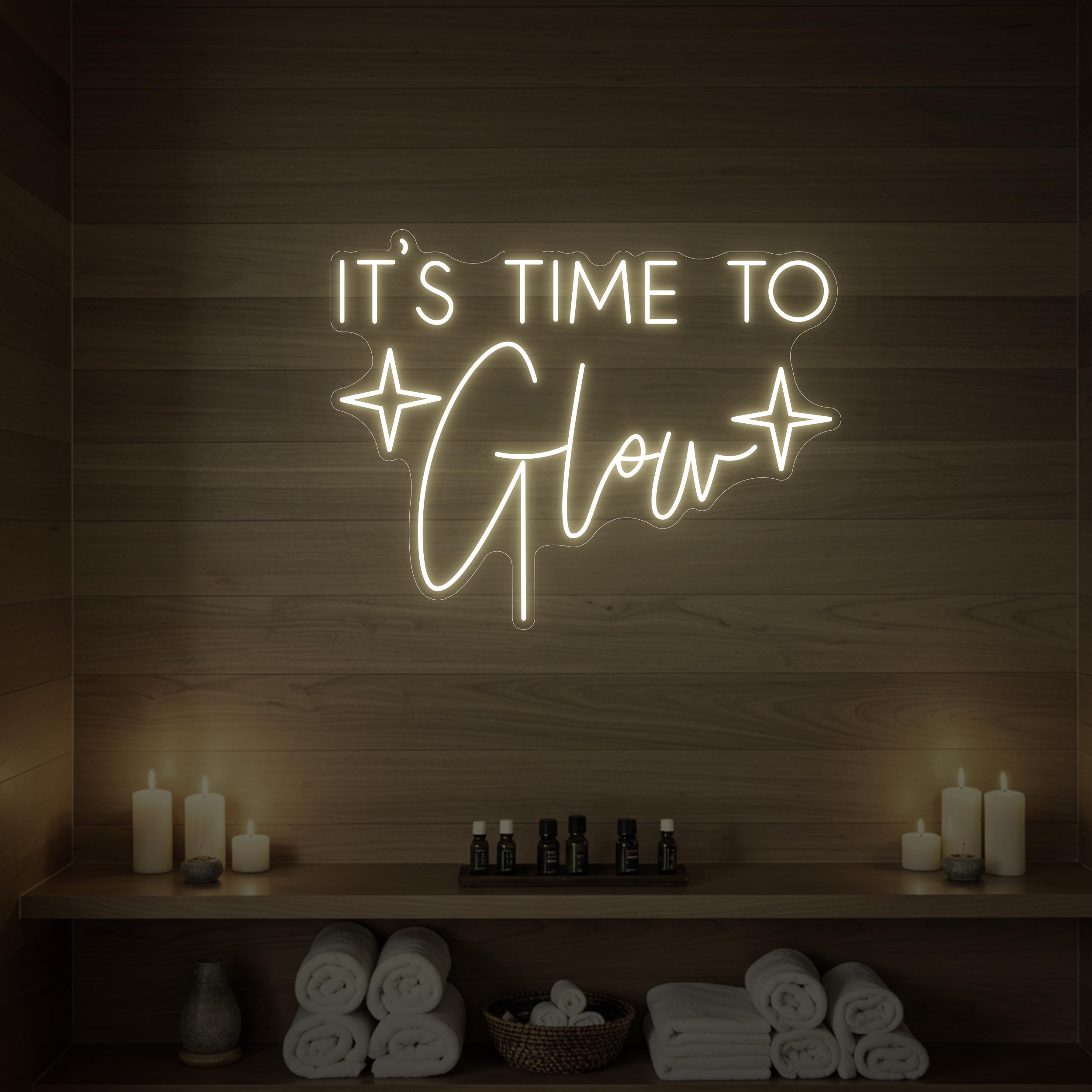 It’s Time to Glow White LED Neon Sign, Beauty Salon Decor - Etsy