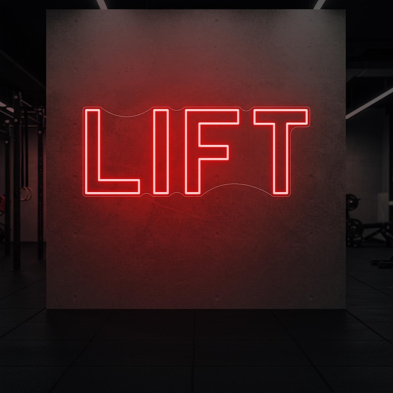 LIFT Neon Sign – Gym LED Wall Decor, Motivational Art - Etsy