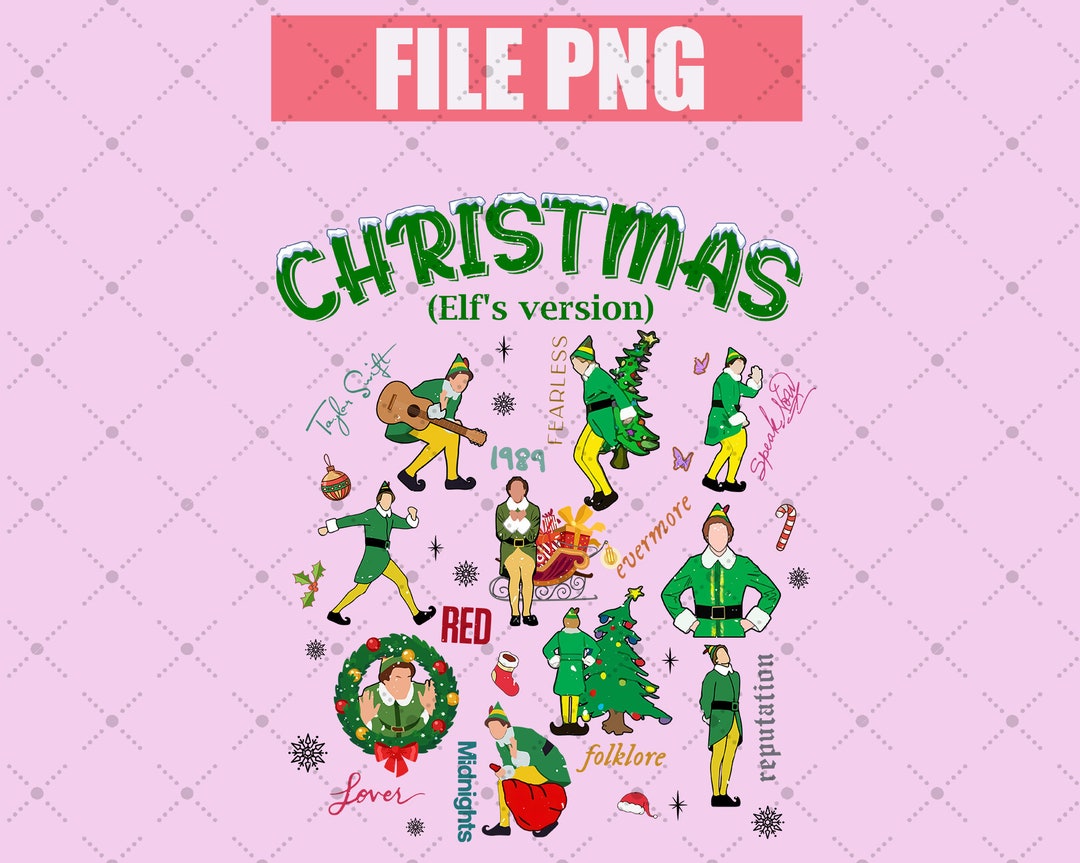 Buddy Elf Eras Tour Png Christmas Movie Png Buddy Elf Etsy