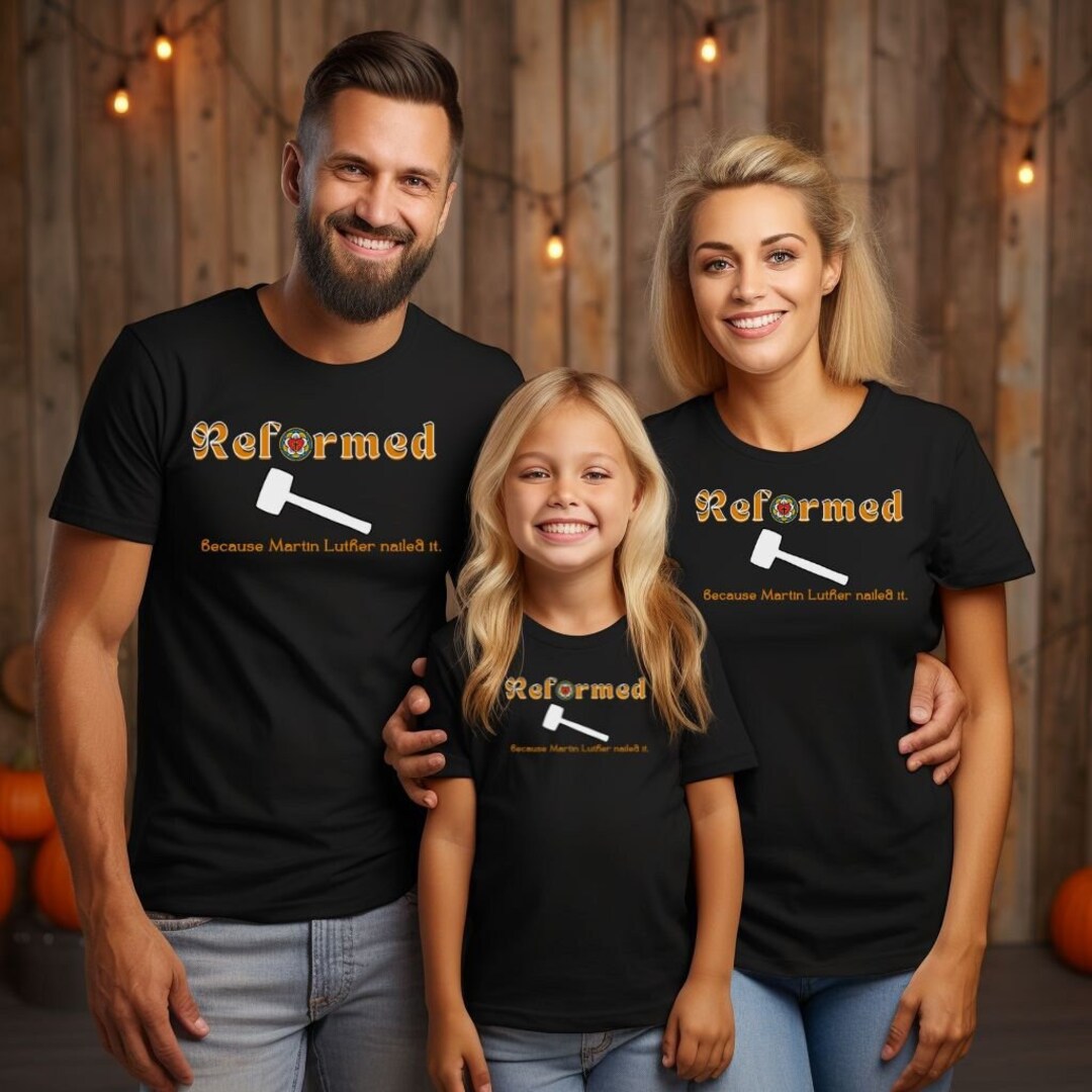 ADULT Martin Luther Nailed It Shirt I Reformation Day Matching Family ...