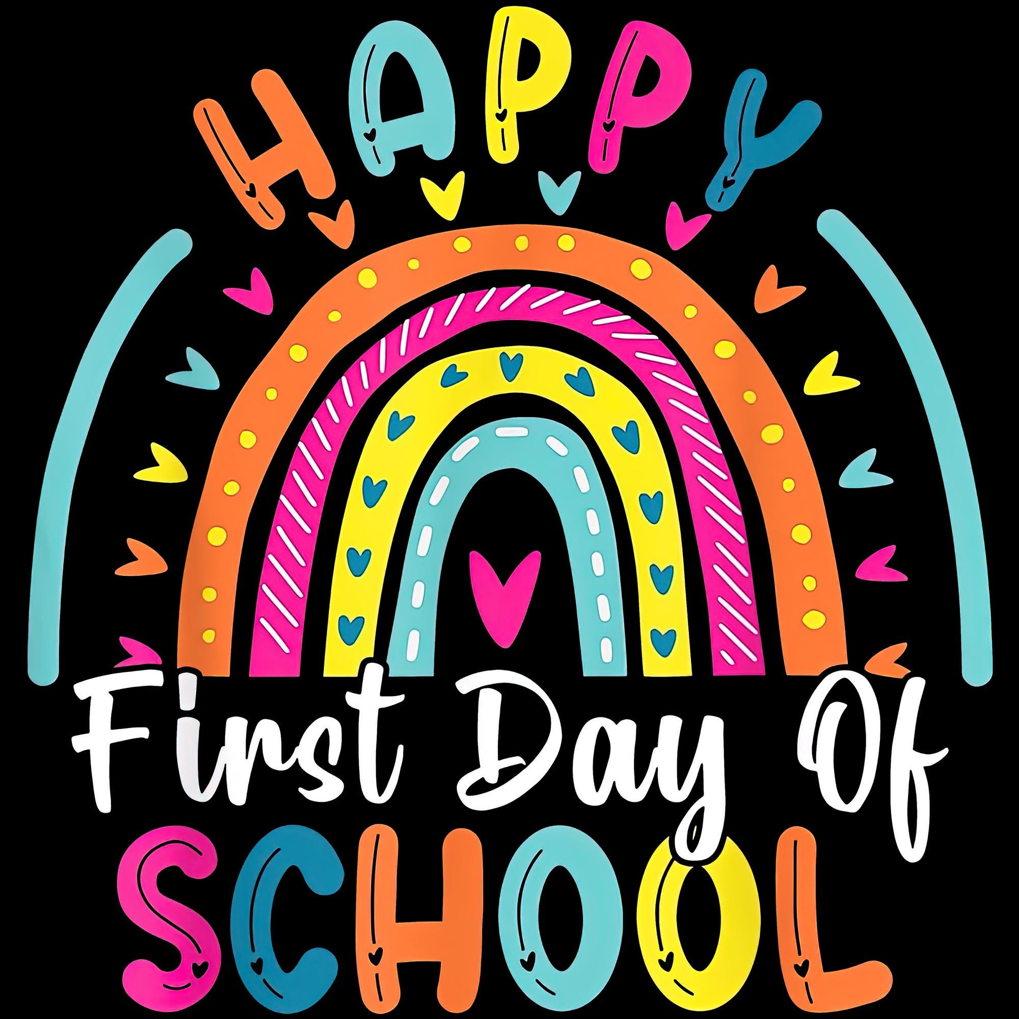Happy First Day of School PNG File for Print, Back to School Tshirt ...
