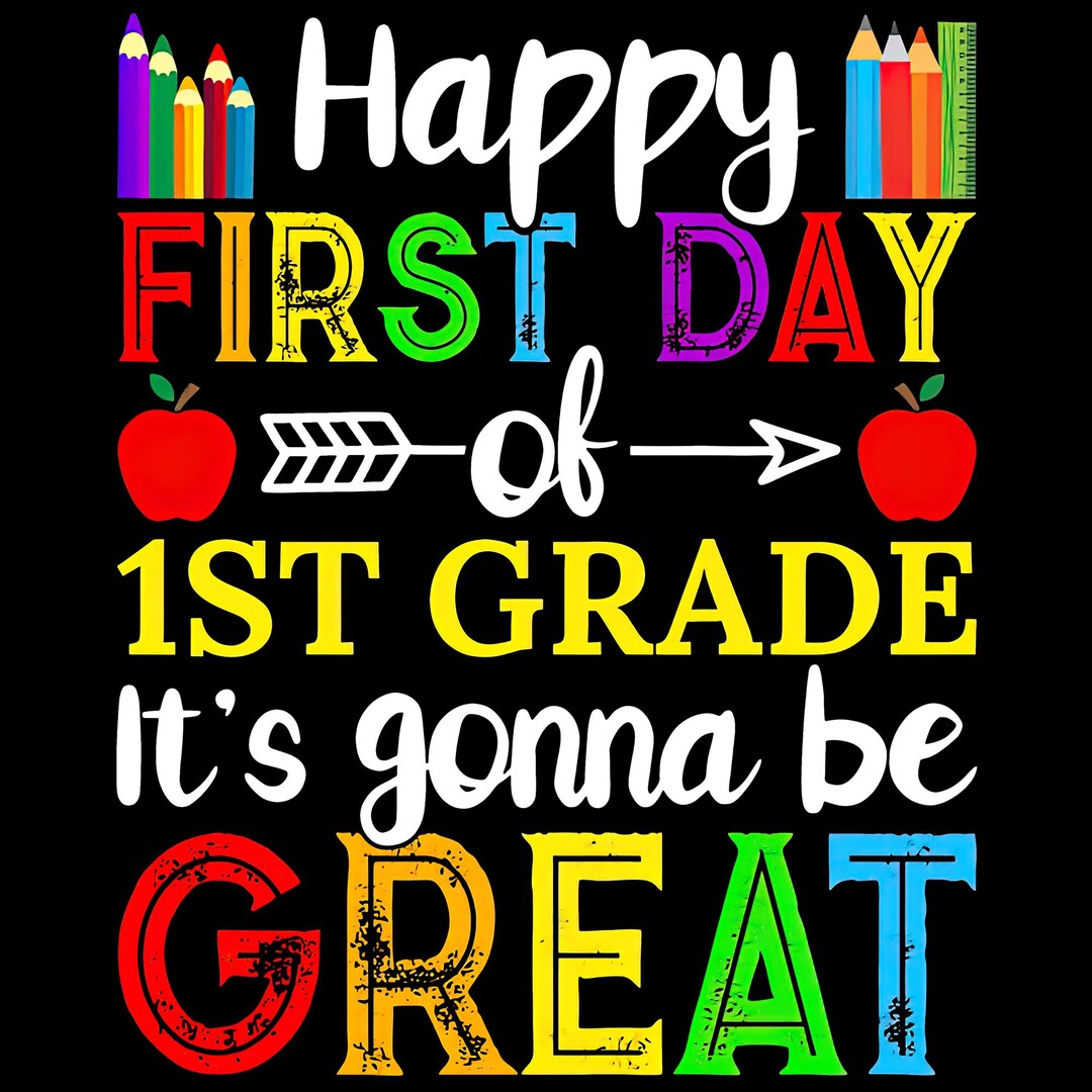 1st Grade Team PNG for T-shirt, Decor, Teacher, Boy, Girls,welcome Back ...