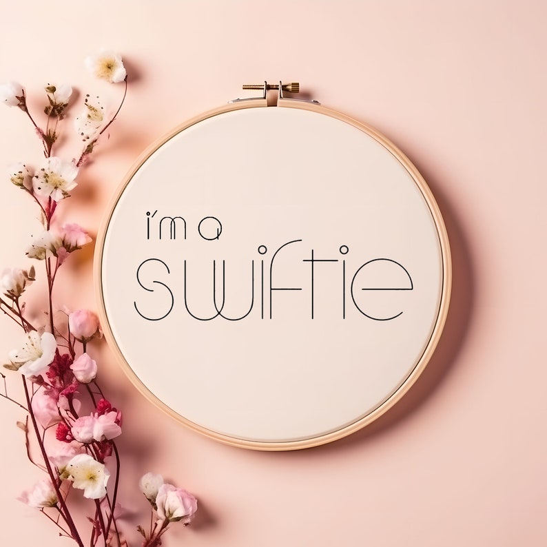 Taylor Swift I'm a Swiftie Embroidery Pattern PDF Digital Download - Etsy