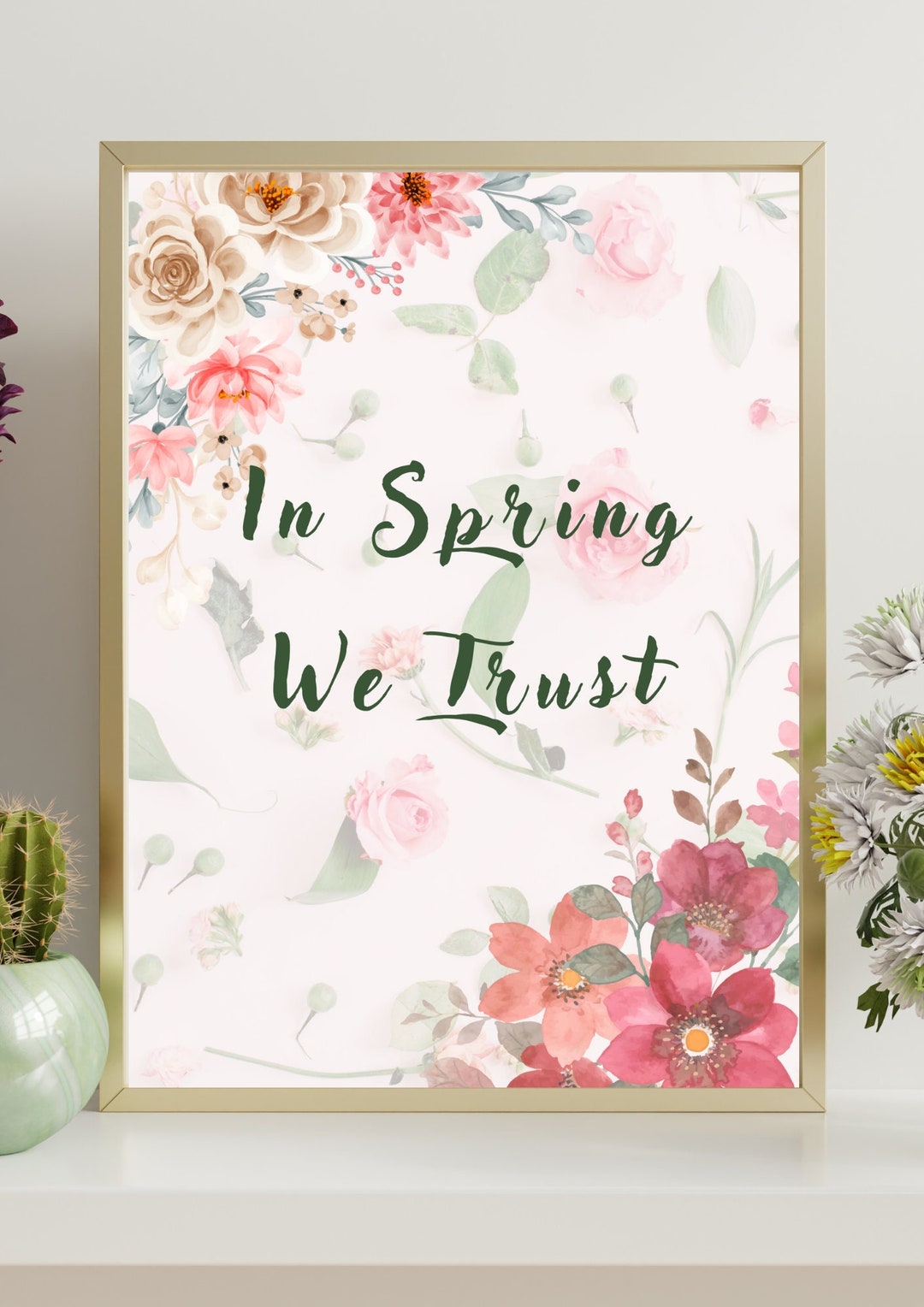 In Spring We Trust Poster, Printable Poster, Home Decor, Spring Poster ...