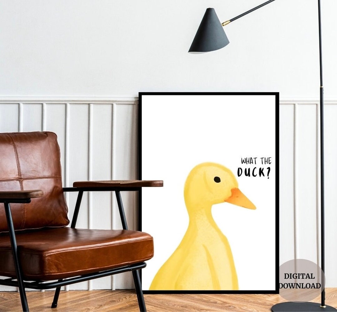 Funny Duck Quote Digital Download Print, Funny Animal Poster, Animal ...