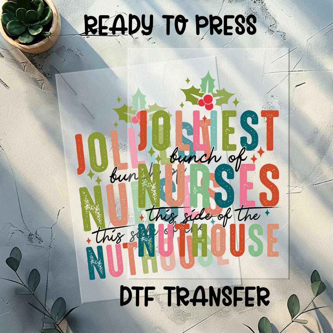 Christmas Nurses DTF Transfer - Jolliest Bunch Design - Etsy