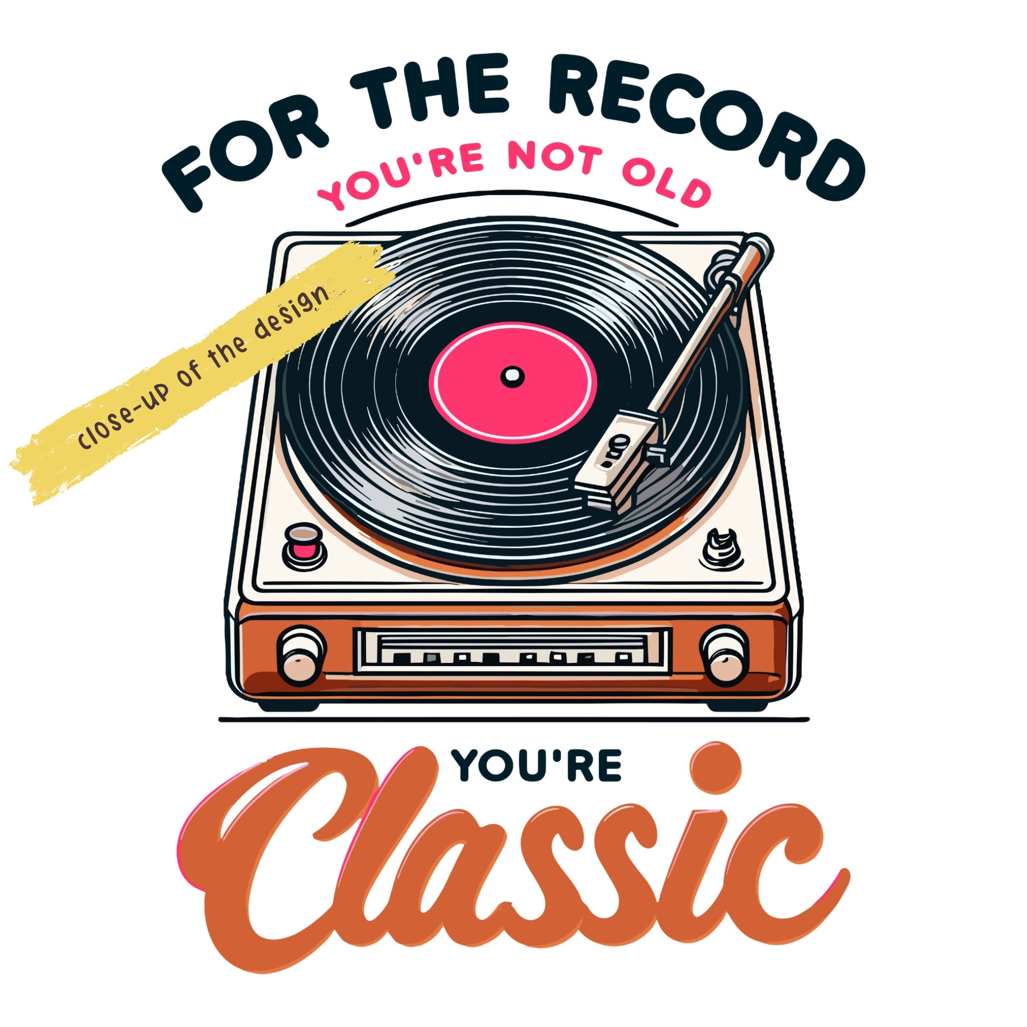 Printable Birthday Card, for the Record You're Not Old You're Classic ...