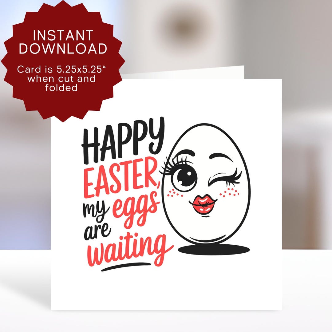 Flirty Easter Card for Him, Cute Egg Character With Playful Phrase ...