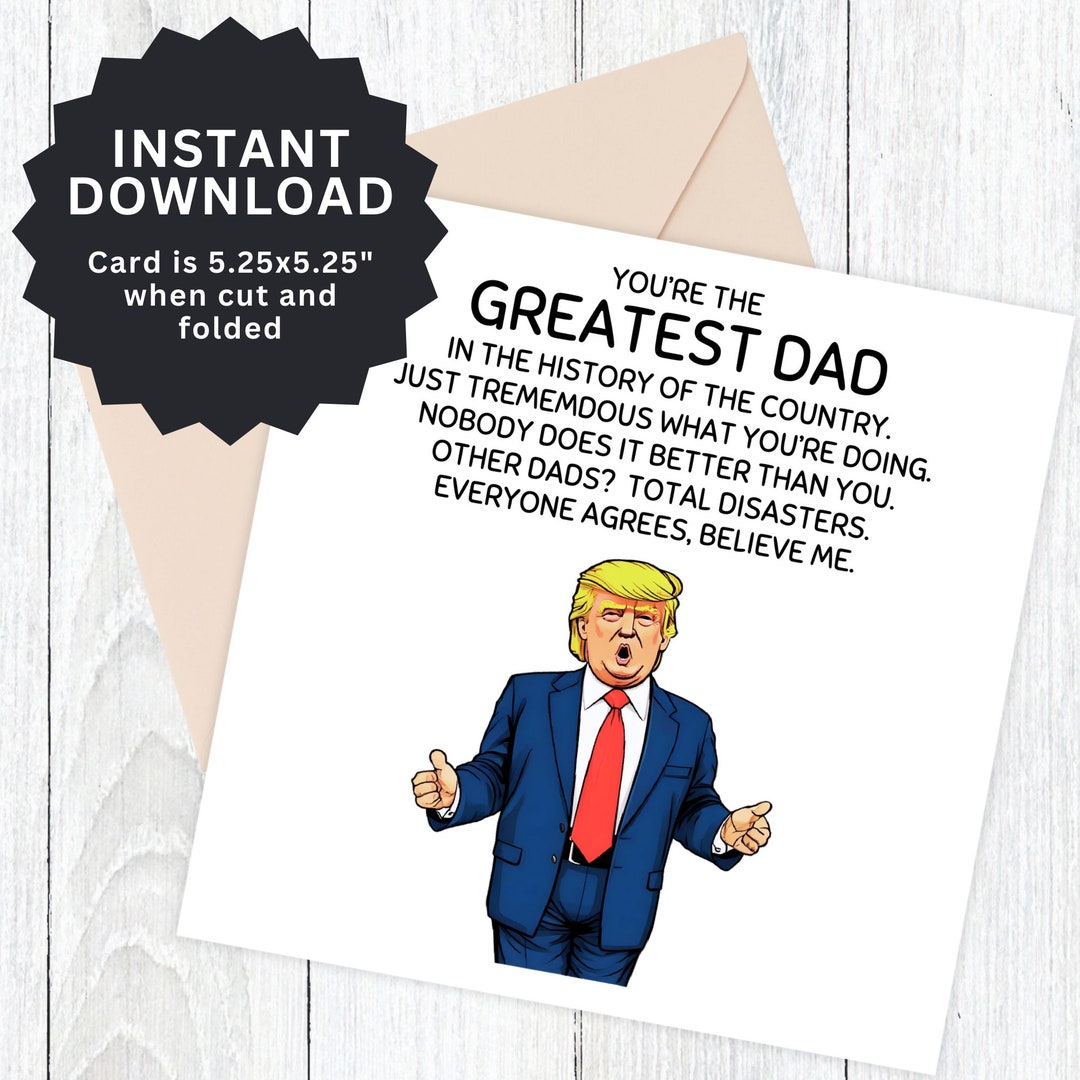 Trump Father's Day Card Printable, Funny Father's Day Card From Kids ...