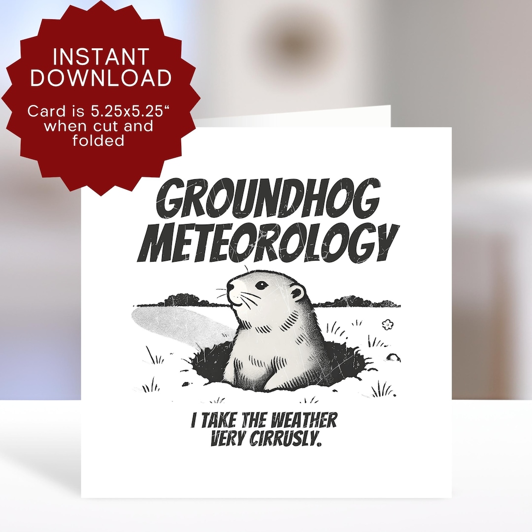 Groundhog Day Card Printable, Funny Groundhog Card, Groundhog ...