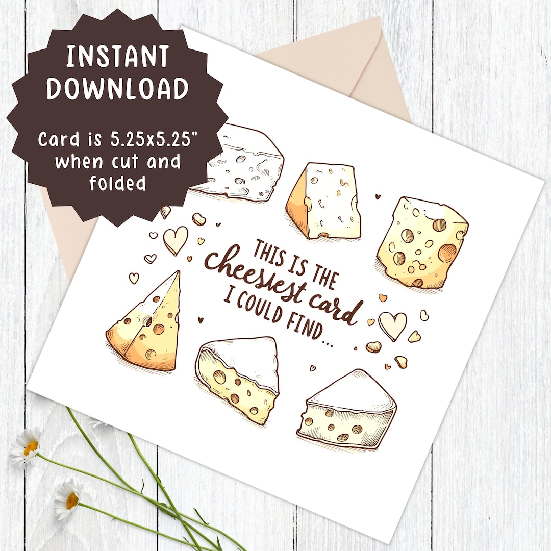 Cheesiest Card, Cheesy Card Printable, Cheese Lover Gift, Funny Thank ...