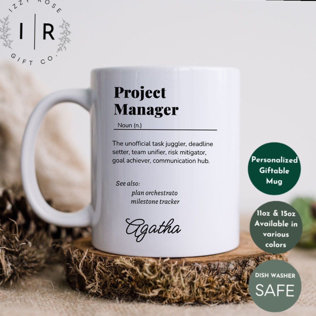 Project Manager Coffee Mug, Office Team Leader Gift, Motivational Quote ...