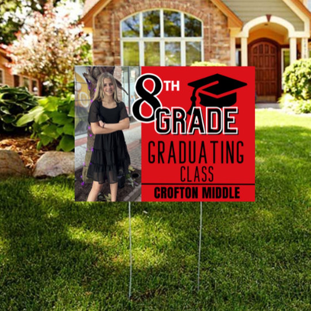 Free Shipping - 8th Grade - Graduating Yard Sign - Middle School ...