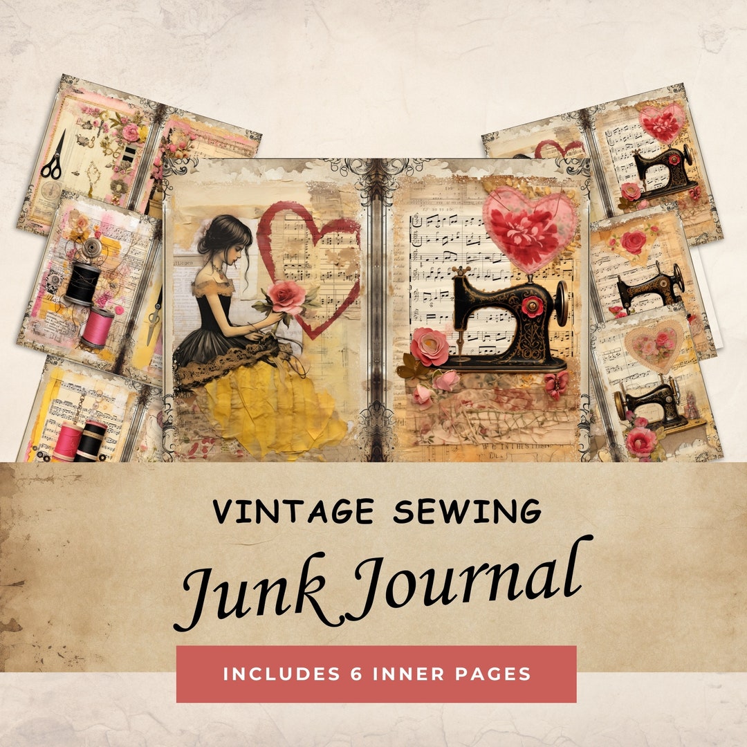 Vintage Sewing Junk Journal Printable Pages, Old Sewing Machine Junk ...