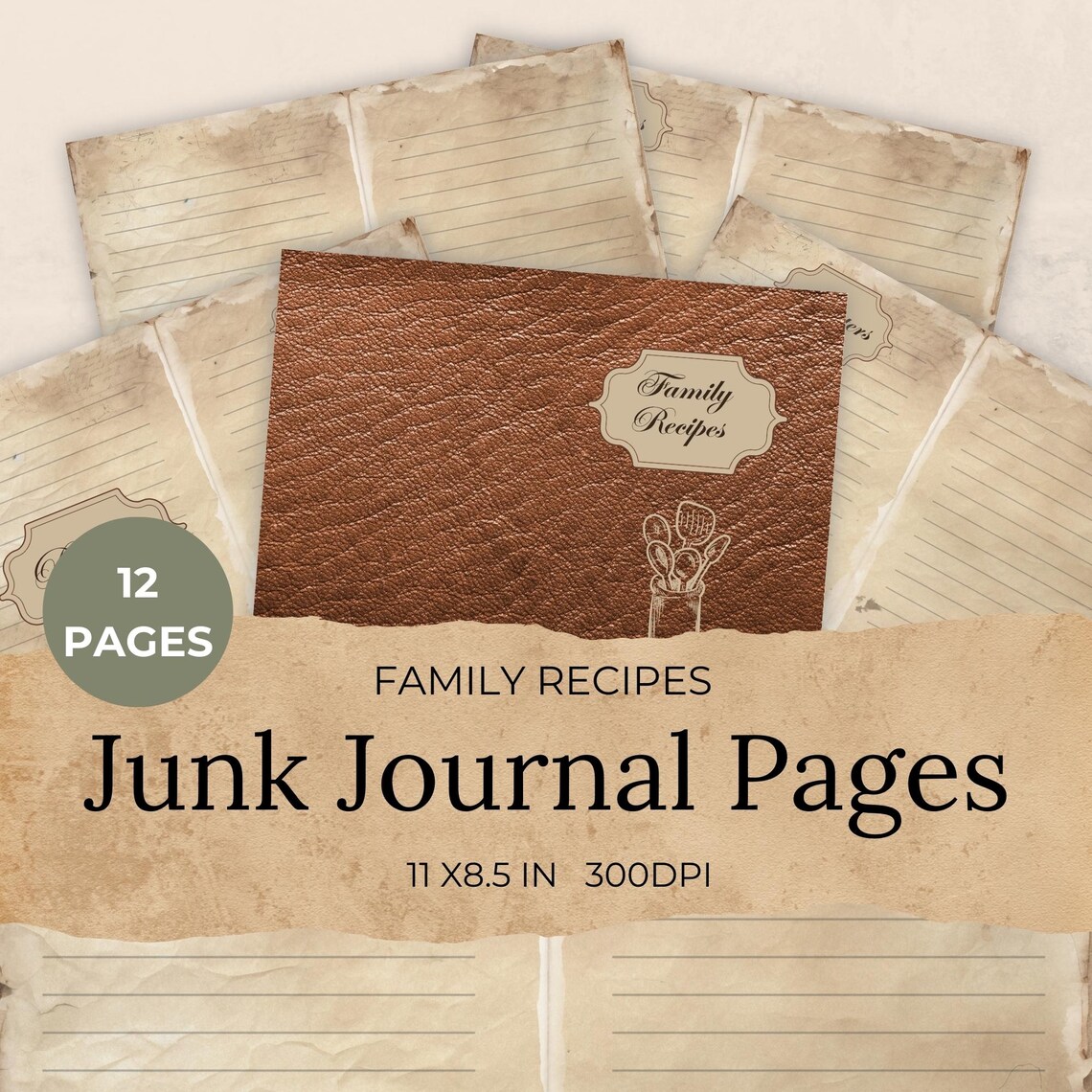 Family Recipes Junk Journal Kit, Recipe Journal Printables, Editable ...