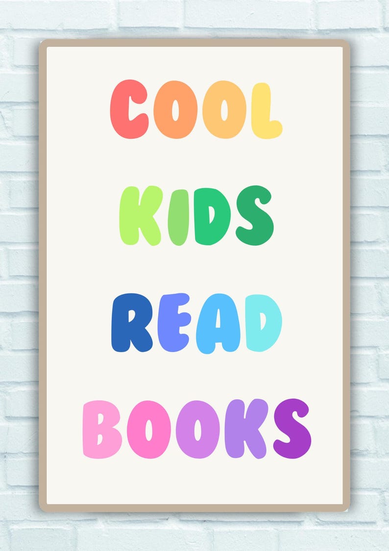 Cool Kids Read Books Printable Classroom Decor Reading Corner Wall ...