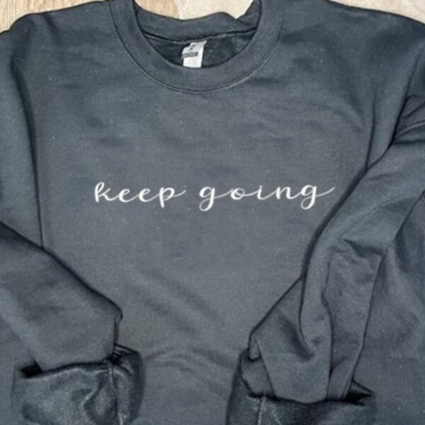 Keep Going - Etsy