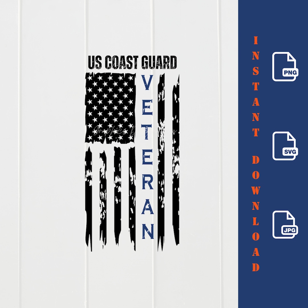 Veteran PNG, Distressed Flag SVG, Military Png, US Coast Guard, Veteran ...