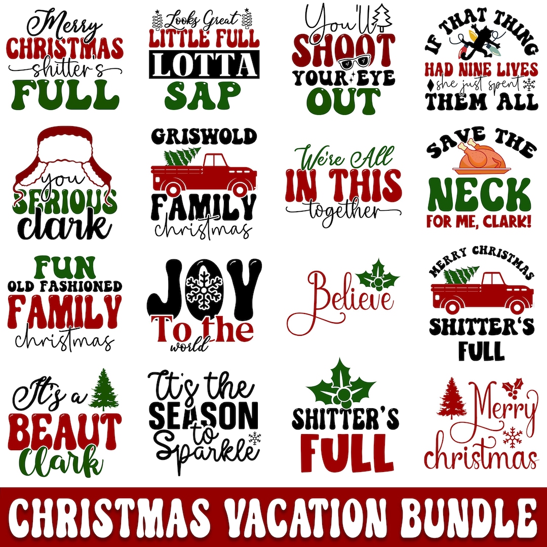Christmas Vacation SVG Bundle - Christmas SVG Files for Cricut ...
