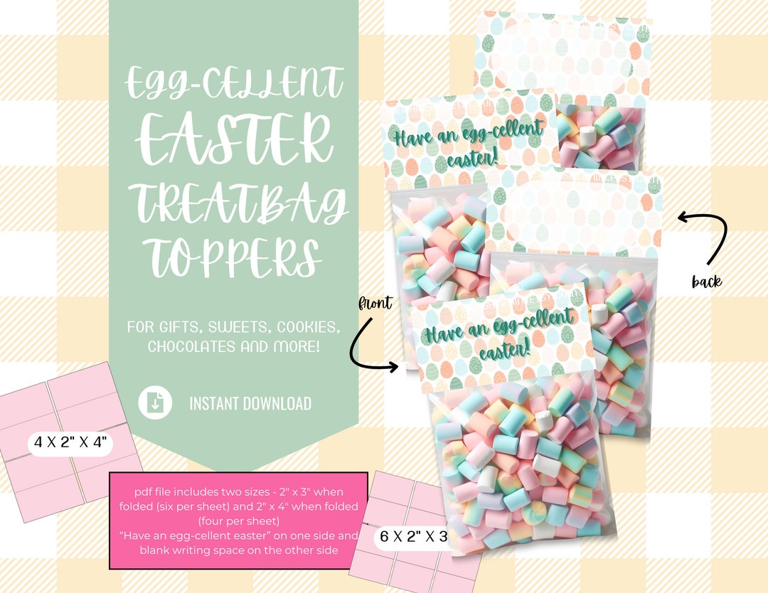 Printable Treat Bag Toppers Egg-cellent Easter Instant Download Cookies ...