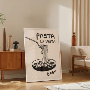Pasta La Vista Baby Print, Pasta Poster Kitchen Decor, Quirky Print ...