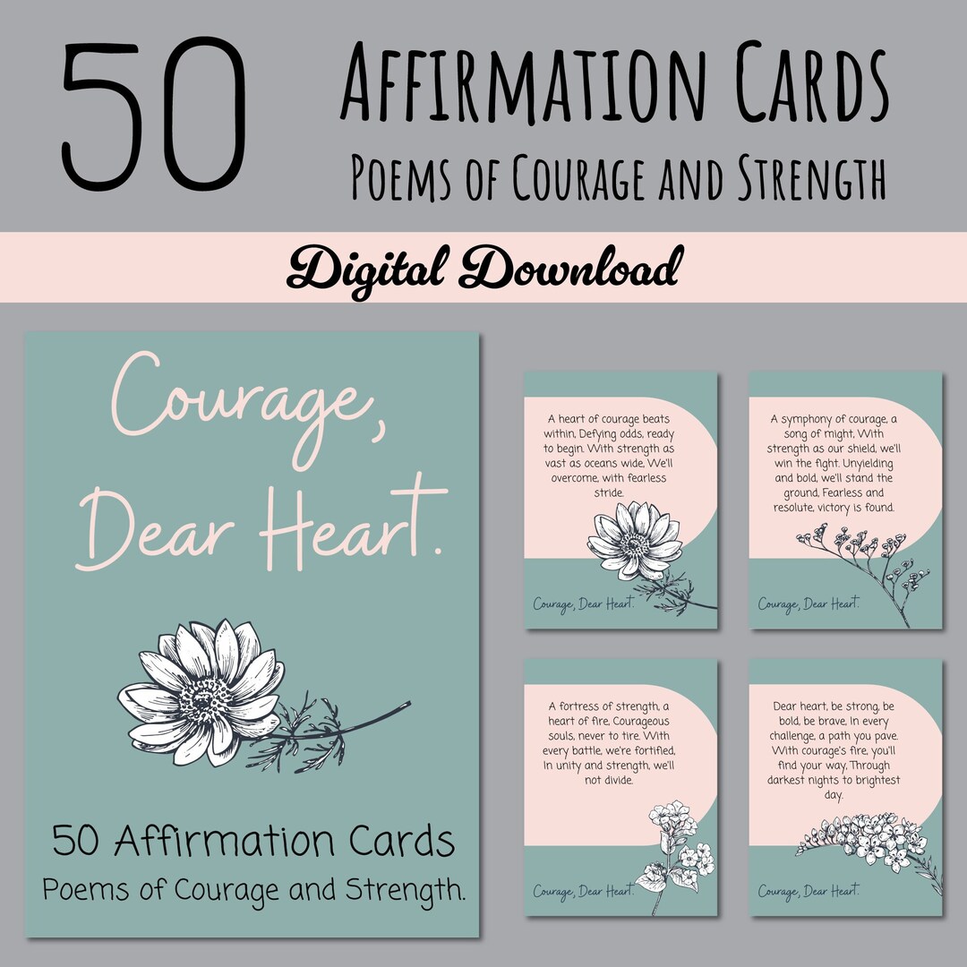 Courage Dear Heart Affirmation Poem Cards, Affirmation of Courage and ...