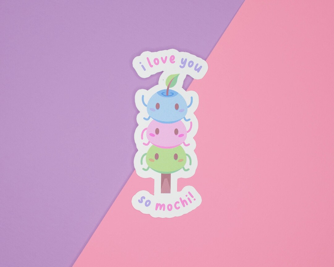I Love You so Mochi Sticker | Kawaii Vinyl Sticker | Cozy Gaming ...